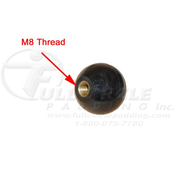 M8-1.25 Threaded Ball Knob | Full Circle Padding